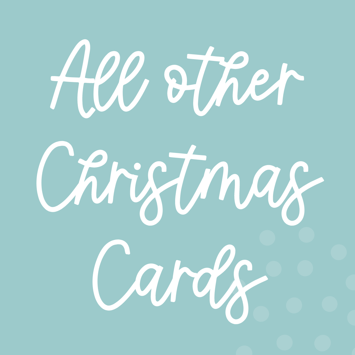 All Other Christmas Cards – Swanky Bazaar